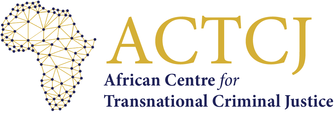 African Centre for Transnational Criminal Justice (ACTCJ)